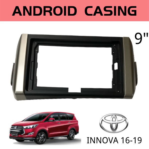 Android Player Casing 9" Toyota Innova 2016 2017 2018 2019 2020 2021 ...