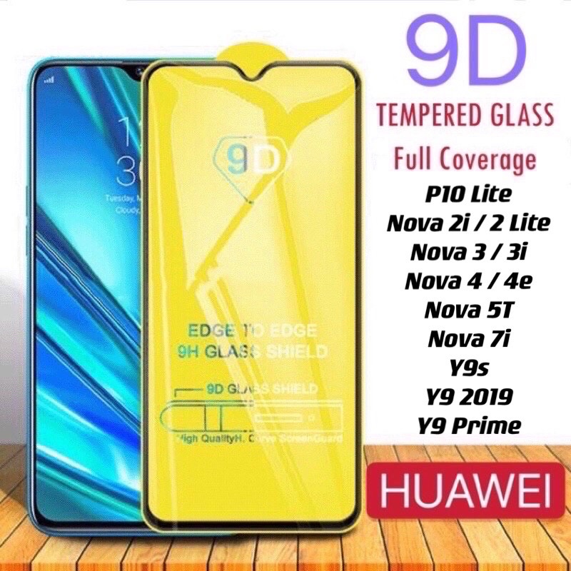HUAWEI 9D FULL TEMPERED GLASS Nova 2lite 2i 3i 4 4e 5t 7i 7se Y5 Y9 2019 Y9 Prime Y5p Y6p Y9s ...