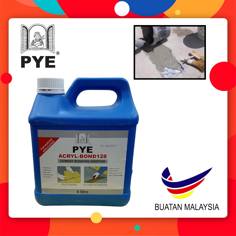PYE ACRYL-BOND 128 4 LITRE CEMENT BONDING ADDITIVE TILE FIXING FLOOR ...