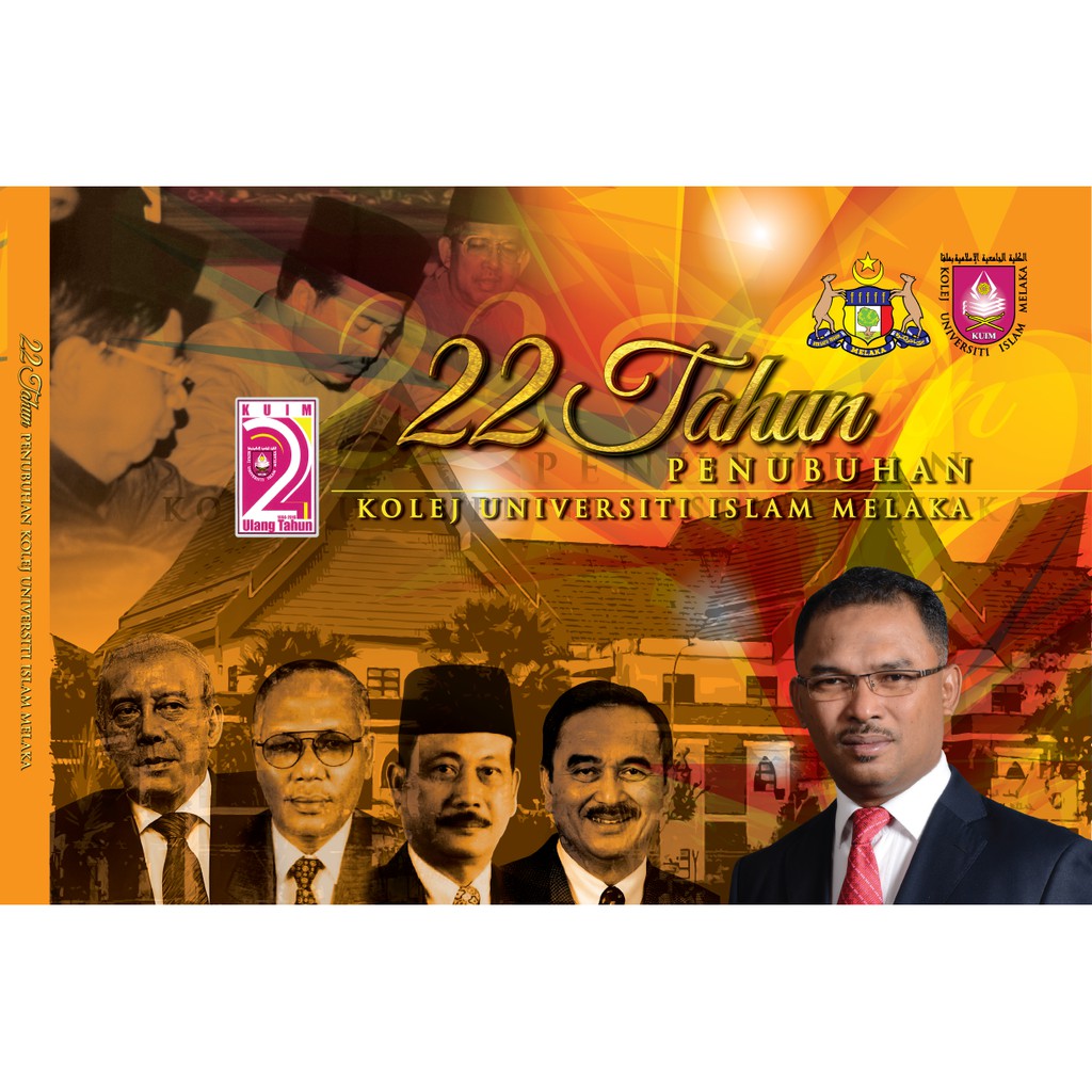 22 TAHUN PENUBUHAN KOLEJ UNIVERSITI ISLAM MELAKA (KUIM) | Shopee Malaysia