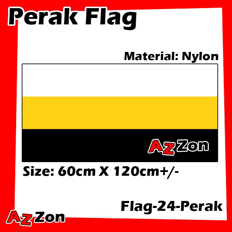 Perak Flag / Bendera / Negeri Bendera / State Flag / Jalur Gemilang ...