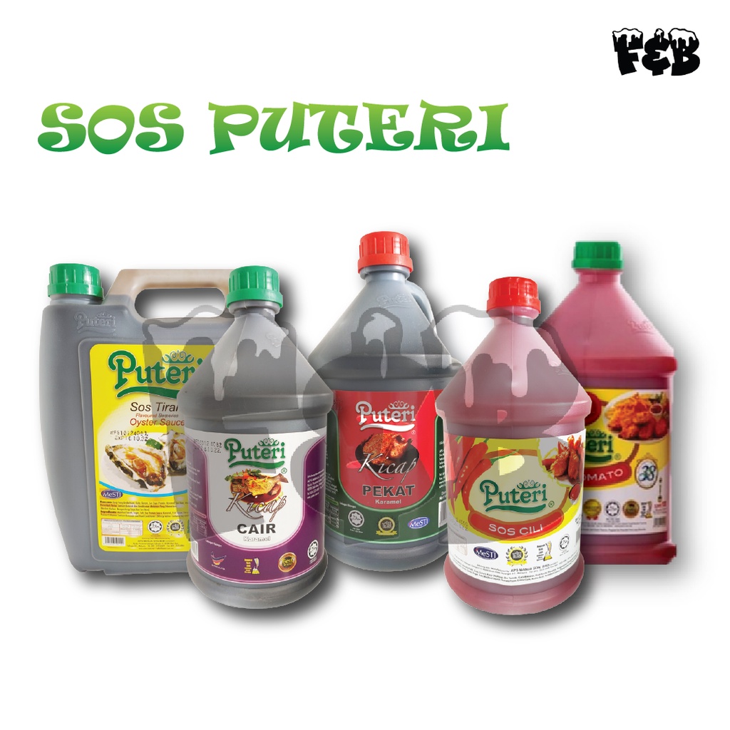 Puteri Sos Tiram/ Sos Kicap Pekat/ Sos Kicap Cair/ Sos Cili/ Sos Tomato ...