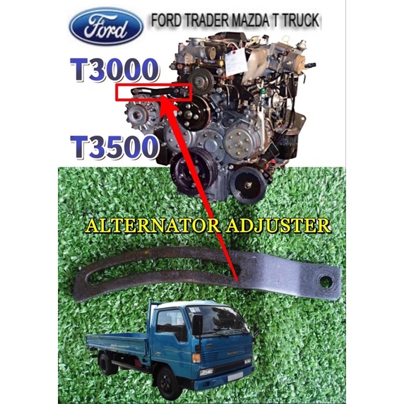 FORD MAZDA TRADER T3000 T3500 TRUCK 3TON-5TON ALTERNATOR ADJUSTER ...