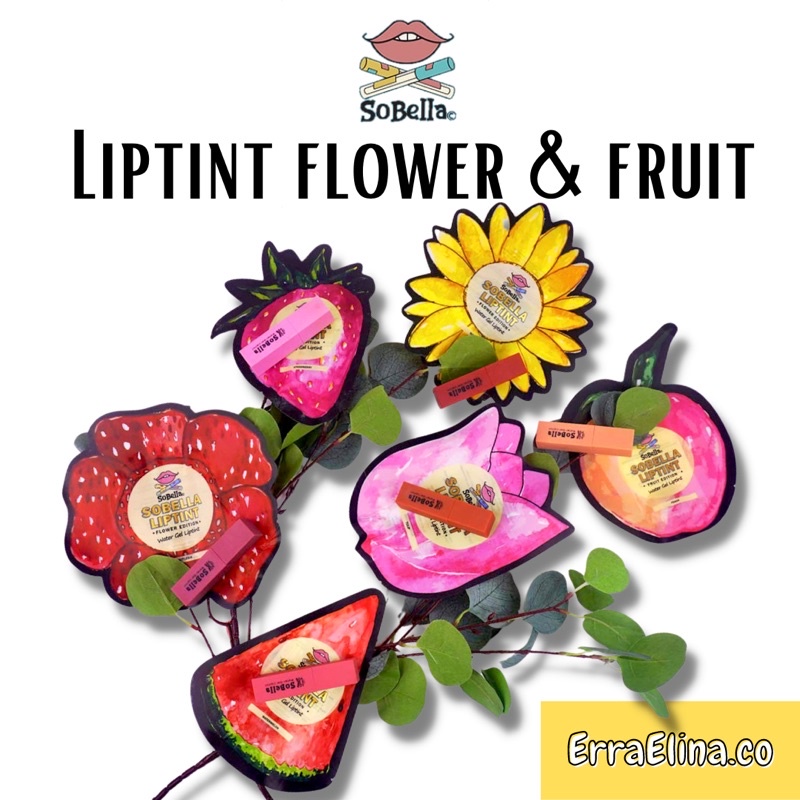 SOBELLA LIPTINT FLOWER & FRUIT EDITION ORIGINAL HQ ( READY STOCK ...