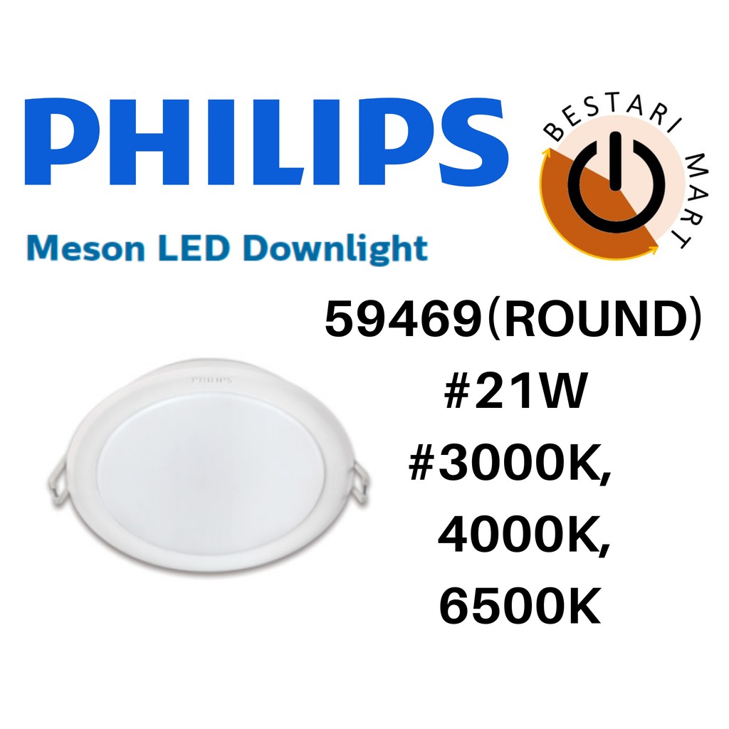 PHILIPS 59469(ROUND) 21W (3000K / 4000K / 6500K) - 7"INCH MESON LED DOWNLIGHT RECESSED | Shopee ...