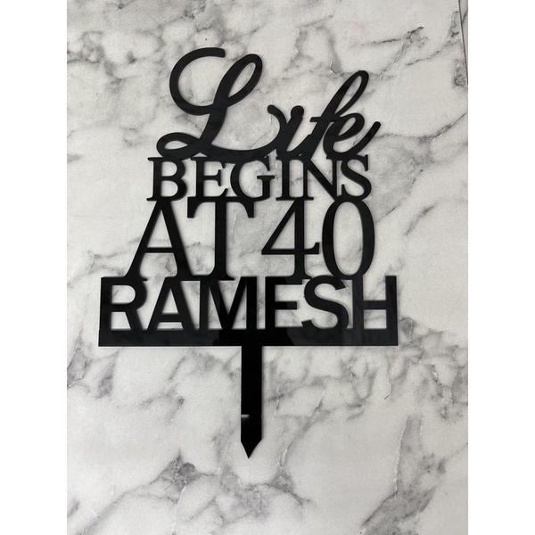 Life begins at 40 acrylic birthday cake topper | Shopee Malaysia