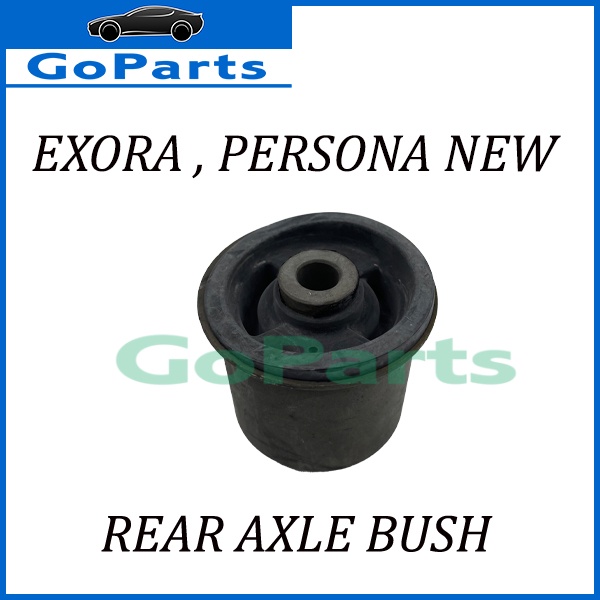 PROTON EXORA CPE / CPS REAR AXLE BUSH PW-827066 1PC | Shopee Malaysia
