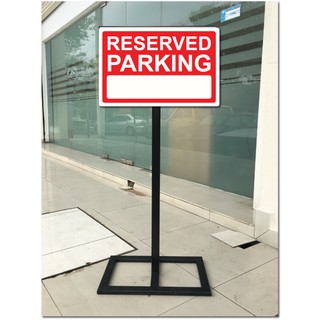 RESERVED PARKING SIGN BOARD WITH METAL STAND 490X300X1138MM | Shopee ...