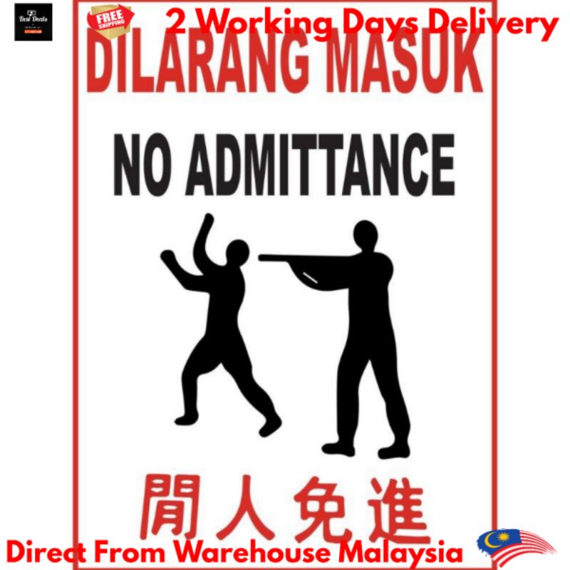Dilarang Masuk No Entry No Admittance Signage Tembak 30cm x 40cm x 1mm ...