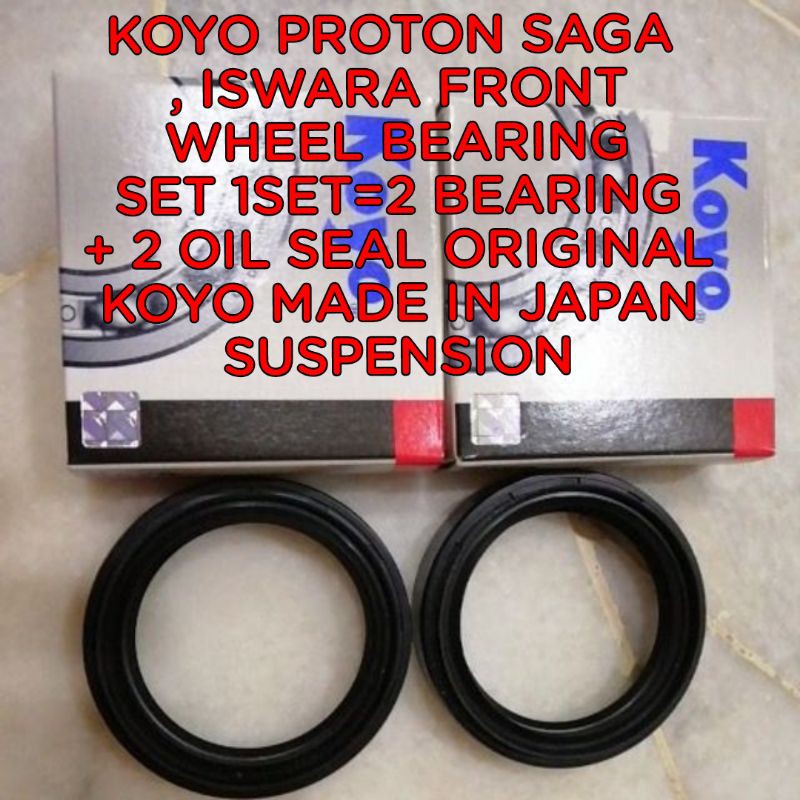 Koyo proton saga , iswara front wheel bearing set 1set=2 bearing + 2 oil seal original koyo made ...