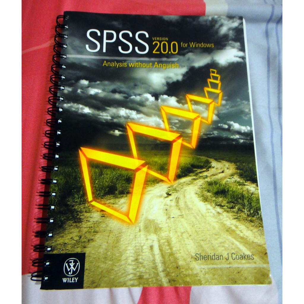 SPSS Version 20.0 for Windows: Analysis Without Anguish [Postage ...