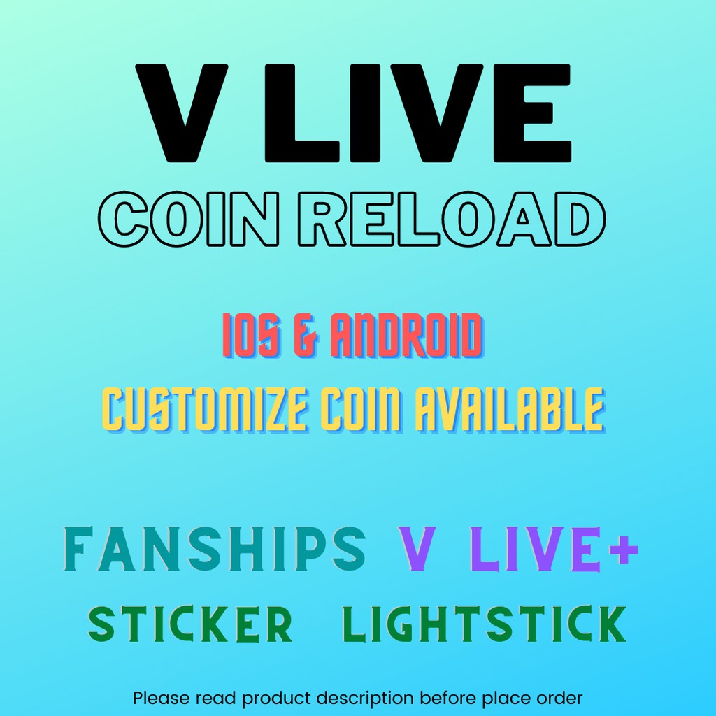 V Live Apps Reload Coins (VLive+, Beyond Live, Lightstick, Sticker ...