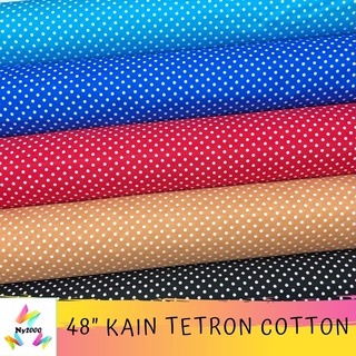 Kain Tetron Cotton TC (Polyester) Corak 4mm Polkadot (Bidang 48 inci ...