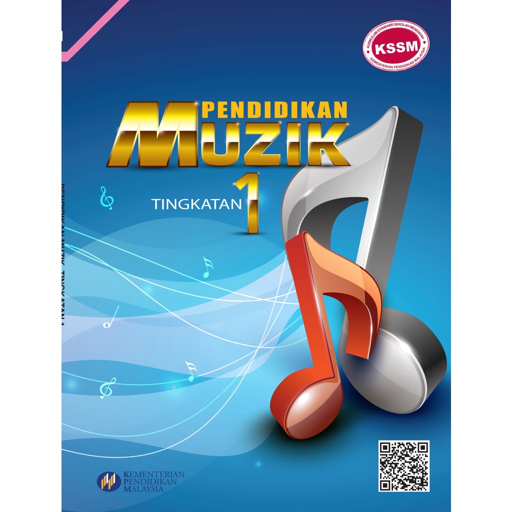 KSSM - BUKU TEKS / TEXT BOOK PENDIDIKAN MUZIK TINGKATAN 1 - TINGKATAN 5 ...