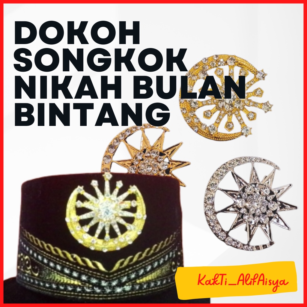 Dokoh Songkok Nikah Bulan Bintang | Kerongsang Songkok Nikah MB ...