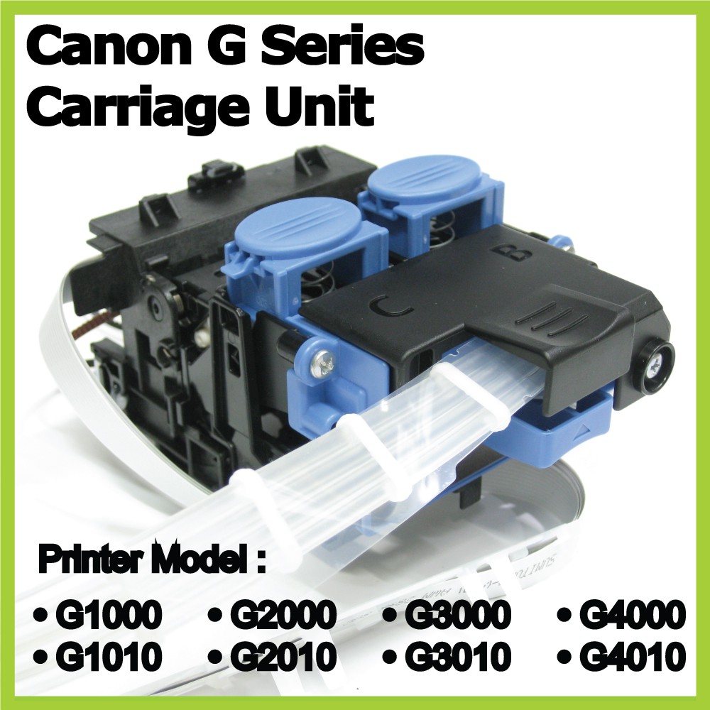 Printer carriage unit g1000 g1010 g2000 g2010 g3000 g3010 g4000 g4010 ...