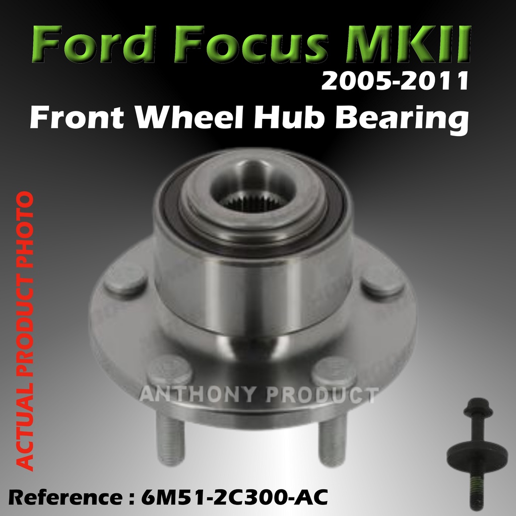 Ford Focus MK2 2005--2011 Front Wheel Bearing | Shopee Malaysia