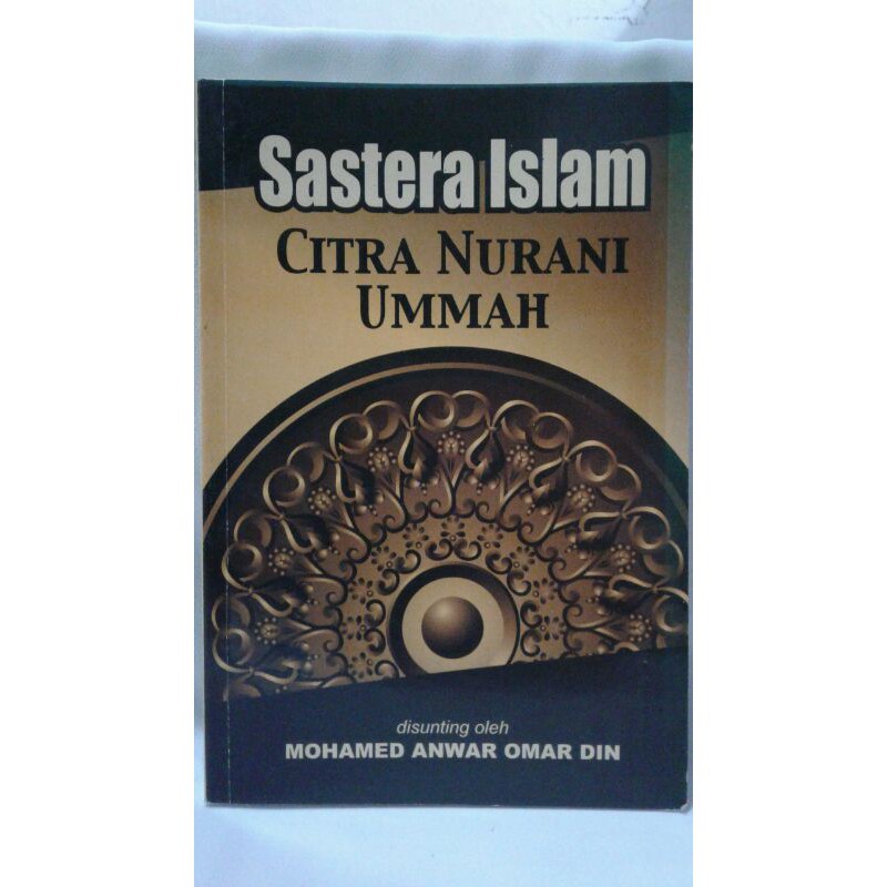 [NOS] Sastera Islam - Citra Nurani Ummah. Oleh: Mohamed Anwar Omar Din | Shopee Malaysia