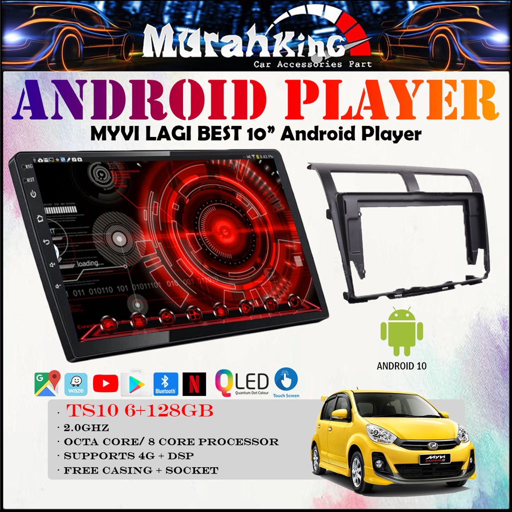 (6RAM 128GB IPS 2.5D SCREEN) Perodua Myvi Lagi Best 10" Inch Android 10 ...