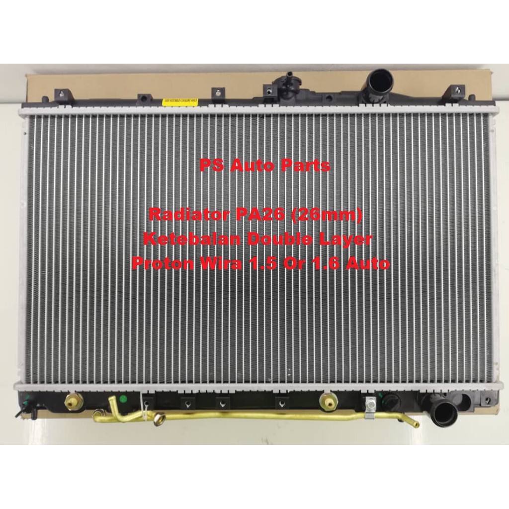 Radiator Proton Wira 1.5 Auto Tangki Air Ketebalan PA26 Double Wira ...