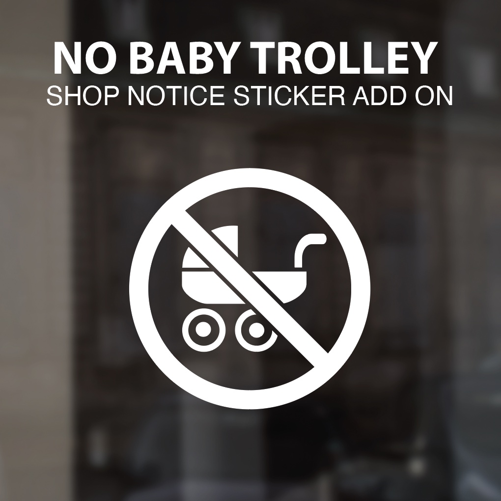 [Sticker] No Baby Trolley Sticker - Window Decal / Shop / Store ...