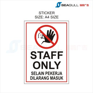 Dilarang Masuk Kakitangan Sahaja Staff Only Sticker Perhatian No Entry ...