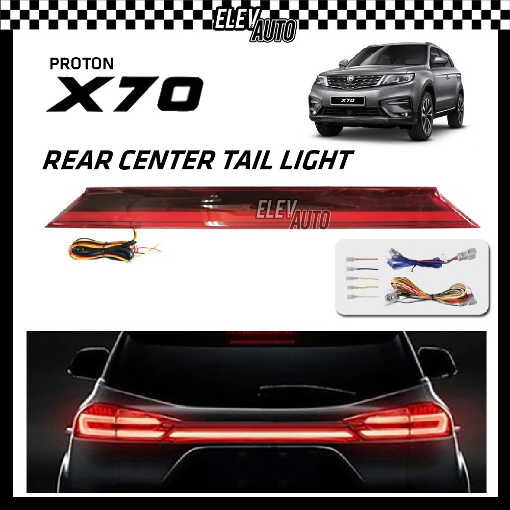 Proton X70 Rear Tail Lamp Center Light Running Light Bar LED | Shopee ...