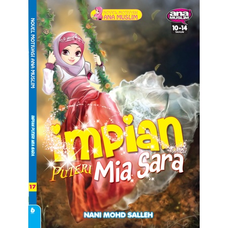 ANA MUSLIM - IMPIAN PUTERI MIA SARA - NOVEL ANA MUSLIM | Shopee Malaysia