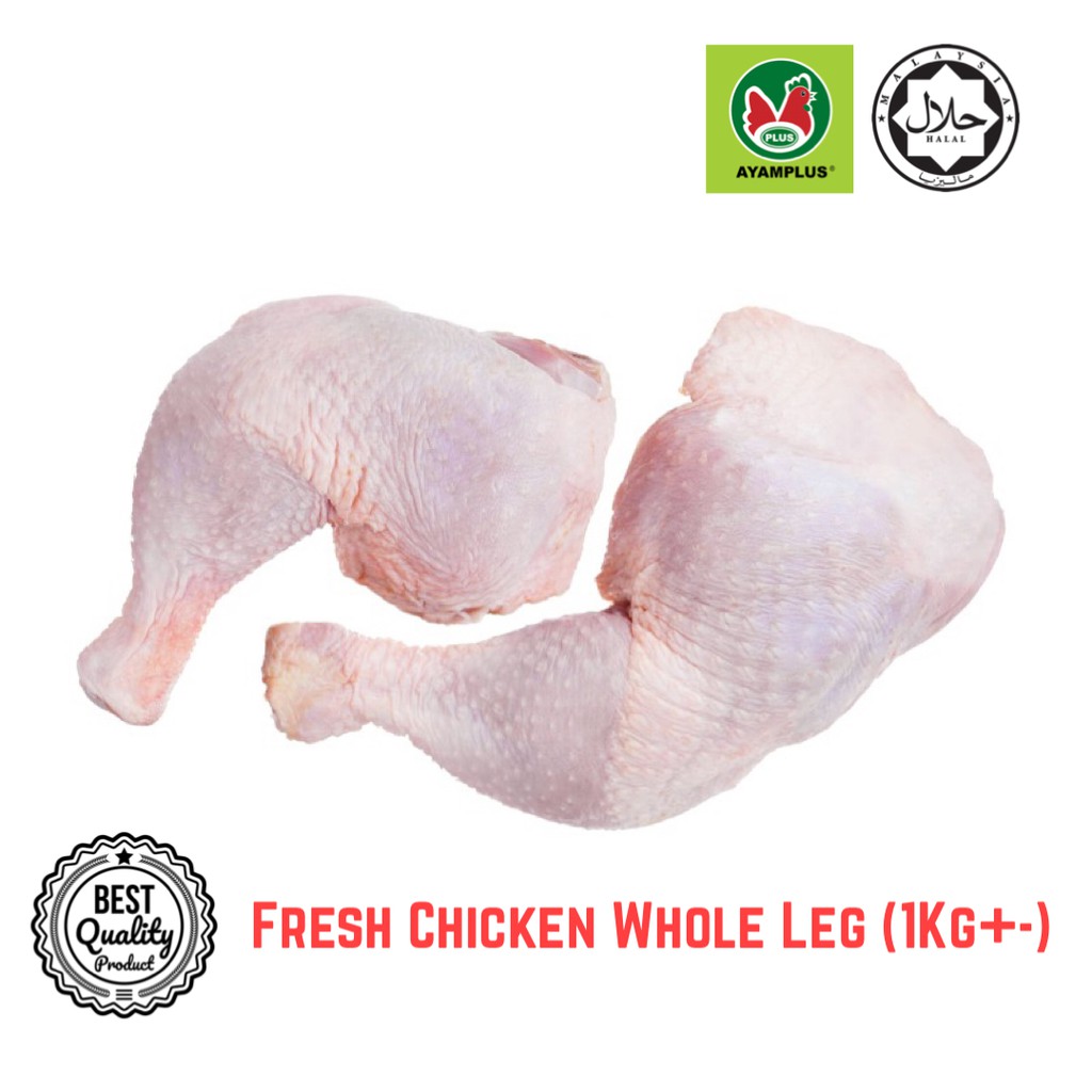 [Penang Only] Fresh Chicken L Shape Whole Leg (1KG+-) | Shopee Malaysia