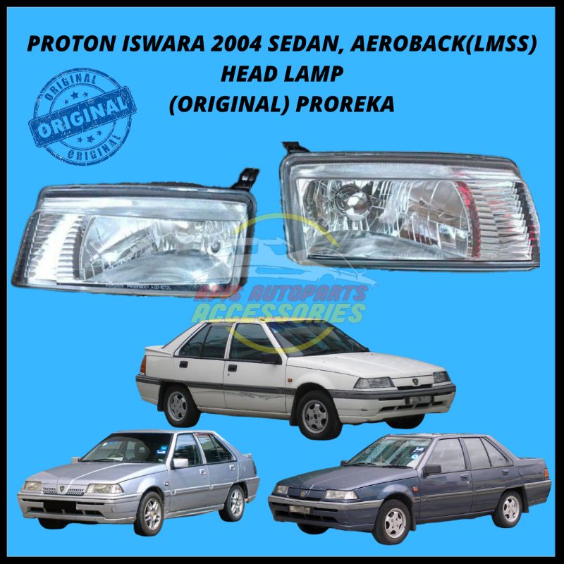 (ORIGINAL) PROTON SAGA ISWARA, ISWARA AROBACK ,SAGA LMSS HEAD LAMP ...