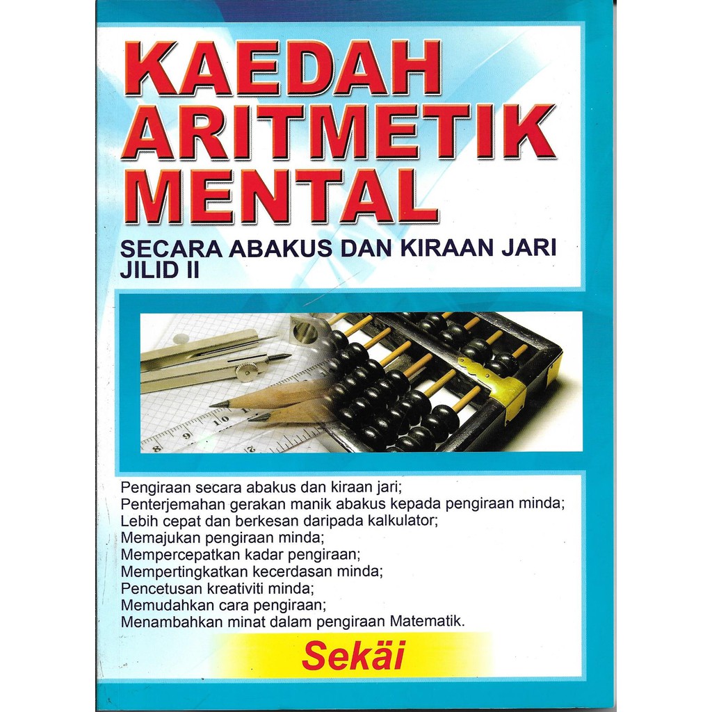 Kaedah Aritmetik Mental Secara Abakus Dan Kiraan Jari Jilid 2 (Sekai ...