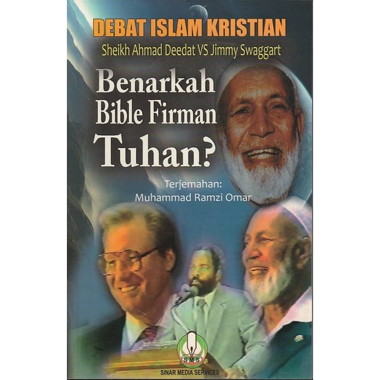 Sinar Media Debat Islam Kristian Sheikh Ahmad Deedat Vs Jimmy