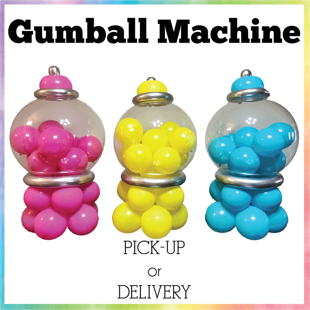 [DELIVERY/PICKUP] GUMBALL MACHINE BALLOON | BIRTHDAY | BABY FULLMOON ...
