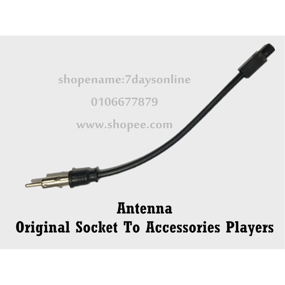 ANTENNA ORIGINAL SOCKET TO ACCESSORIES PLAYER | Shopee Malaysia
