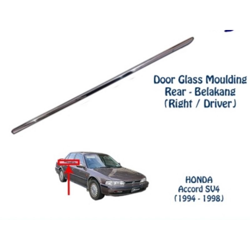 HONDA ACCORD SV4 DOOR GLASS OUTER MOULDING LINING WEATHERSTRIP CERMIN ...