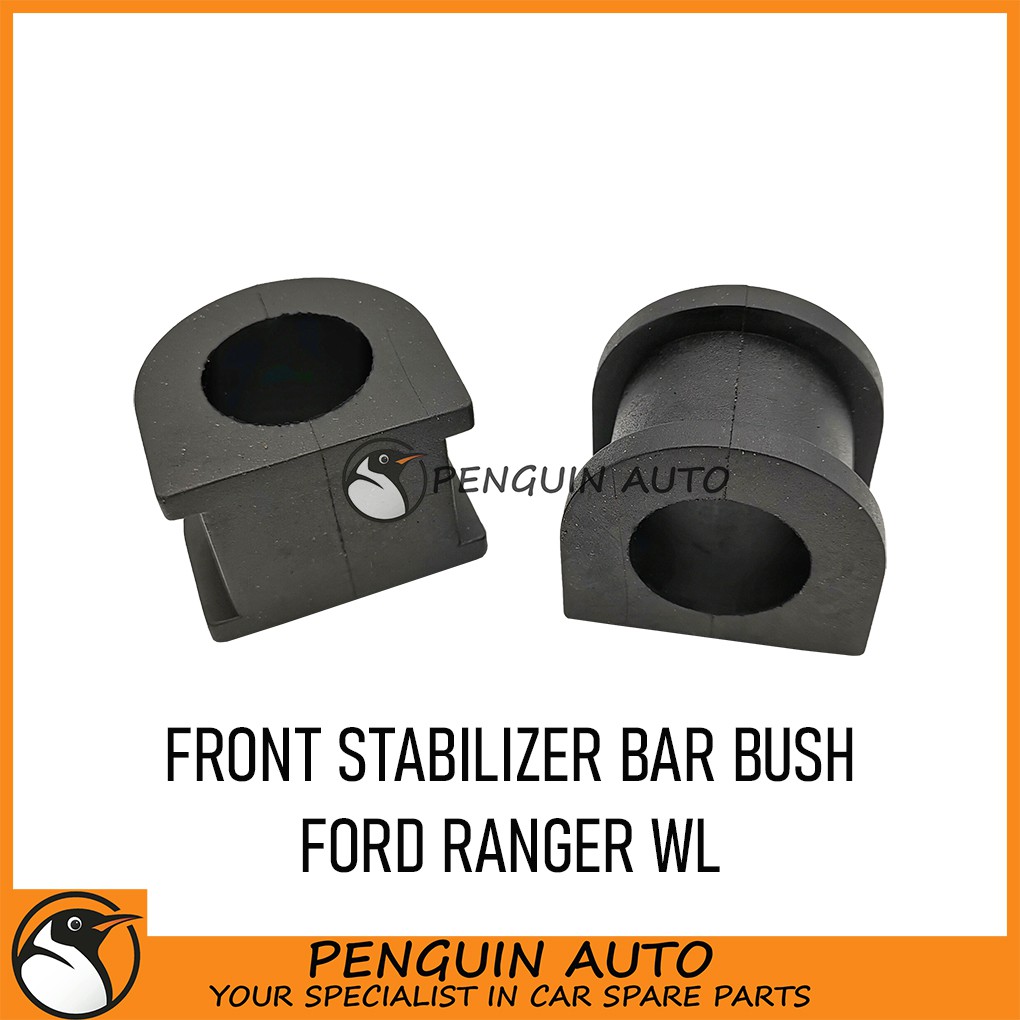 FORD RANGER WL FRONT STABILIZER BAR BUSH 2PC | Shopee Malaysia