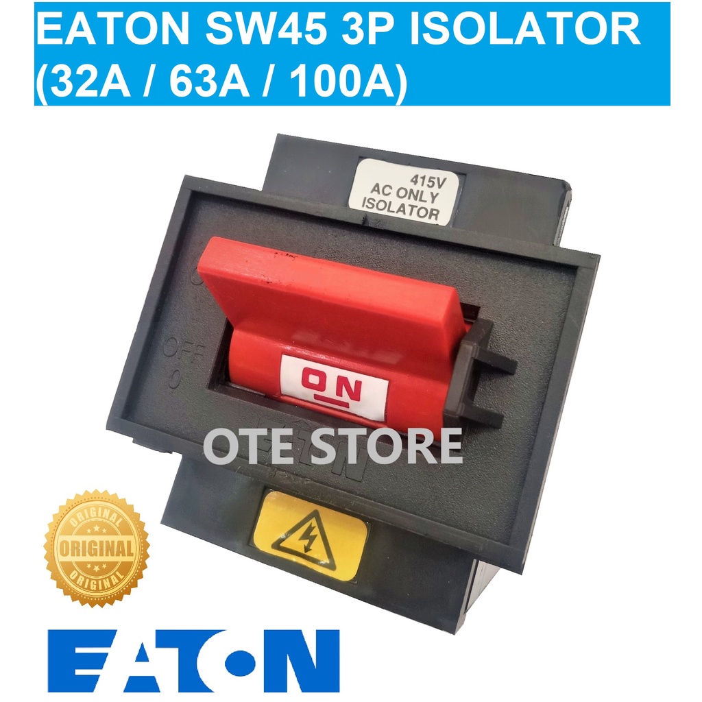 EATON SW45 415V 3 POLE ISOLATOR (32A / 63A / 100A) (MEM) | Shopee Malaysia
