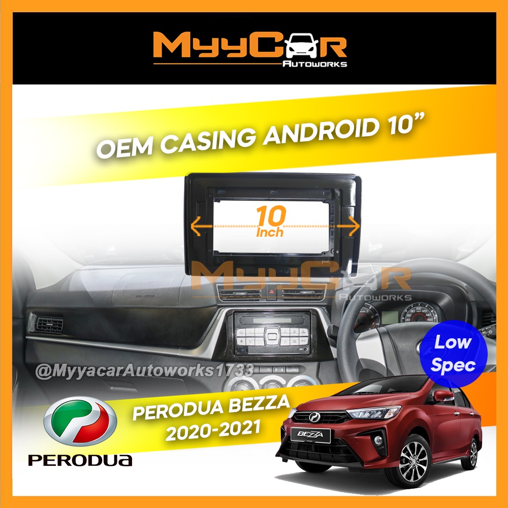 Perodua Bezza 2020-2021 (Low Spec) (Black) Big Screen Casing Android ...