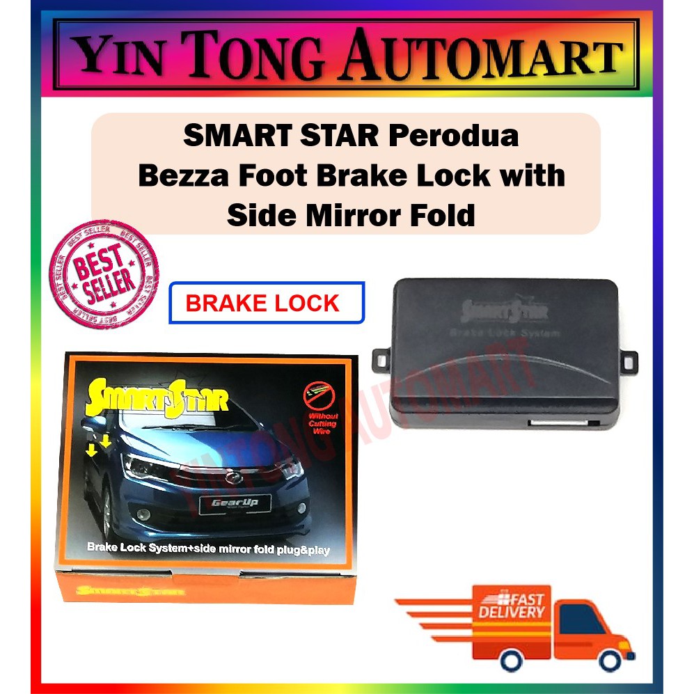 SMART STAR/ T-MAZ Perodua Bezza Foot Brake Lock with Side Mirror Fold ...
