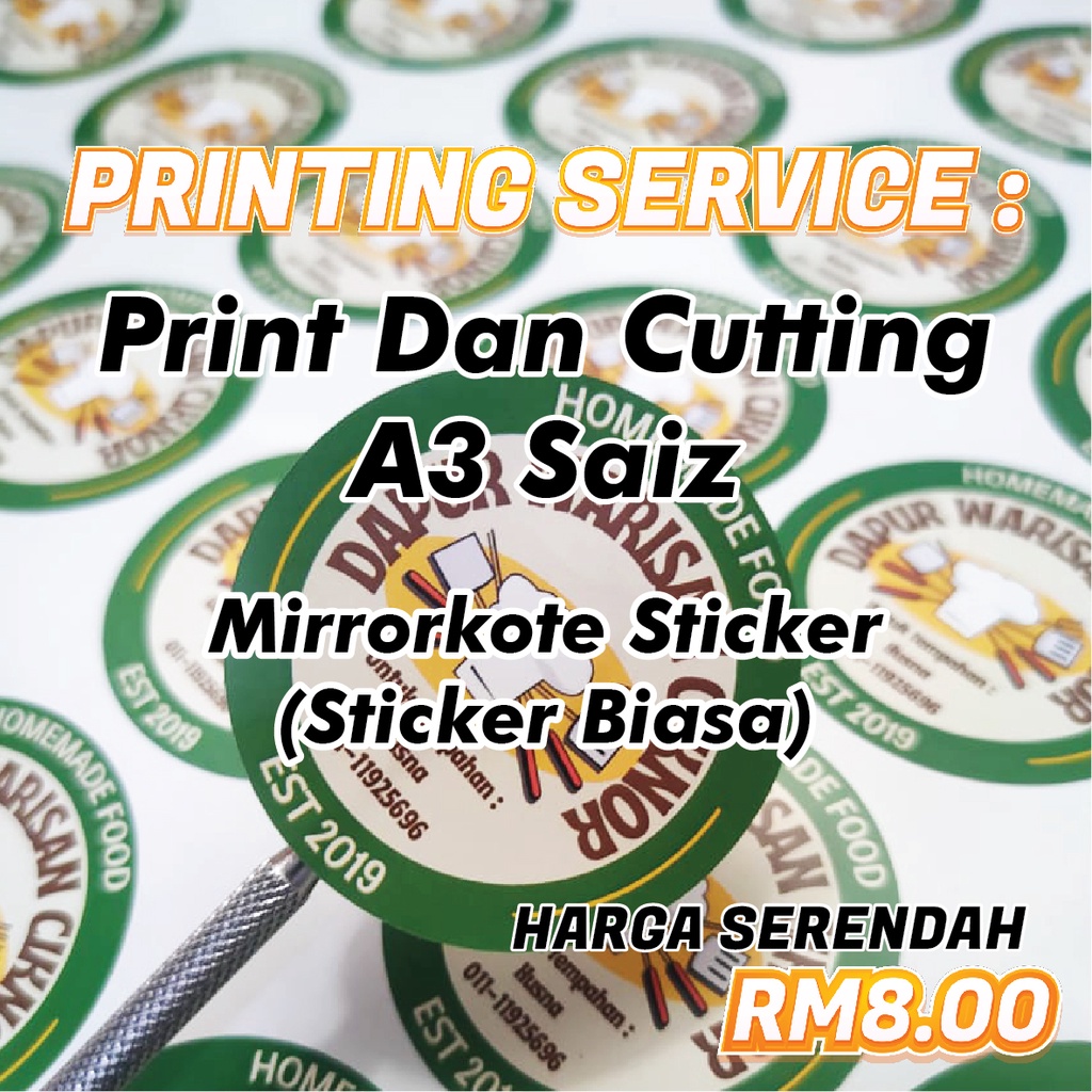 Printing Service - Sticker Mirrorkote Saiz A3 Print Dan Cutting | STICKER LABEL | STICKER MURAH ...