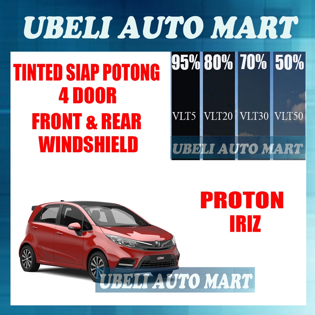 2PLY Proton Iriz 4 Pintu Siap Potong Tinted UV Hitam / Siap Potong ...