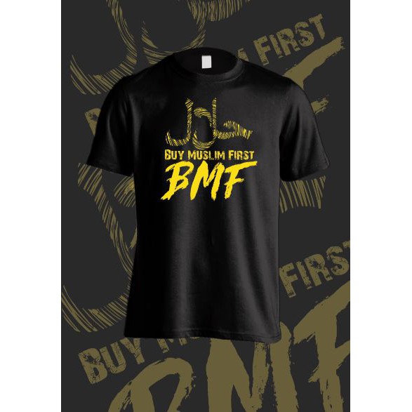 READY STOCK TSHIRT BMF( BUY MUSLIM FIRST ) | Shopee Malaysia