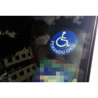 OKU sticker (JPJ approved sticker) | Shopee Malaysia