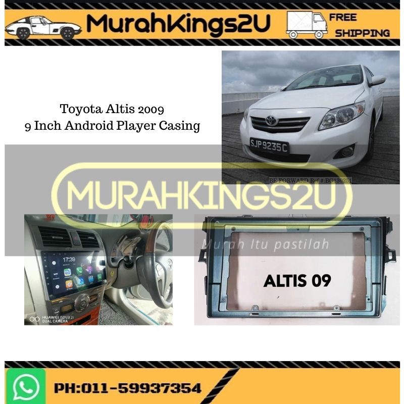 Toyota altis 2009-2012 9 inch android player casing | BeeCost