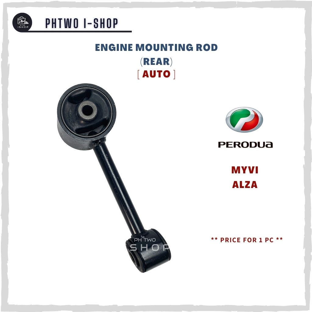 ENGINE MOUNTING ROD (REAR) - PERODUA MYVI ALZA AUTO (1 PC) | Shopee ...