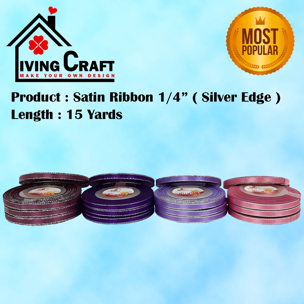 Satin Ribbon Silver Edge 1/4" ( 10 Rolls Per Carton ) | Shopee Malaysia