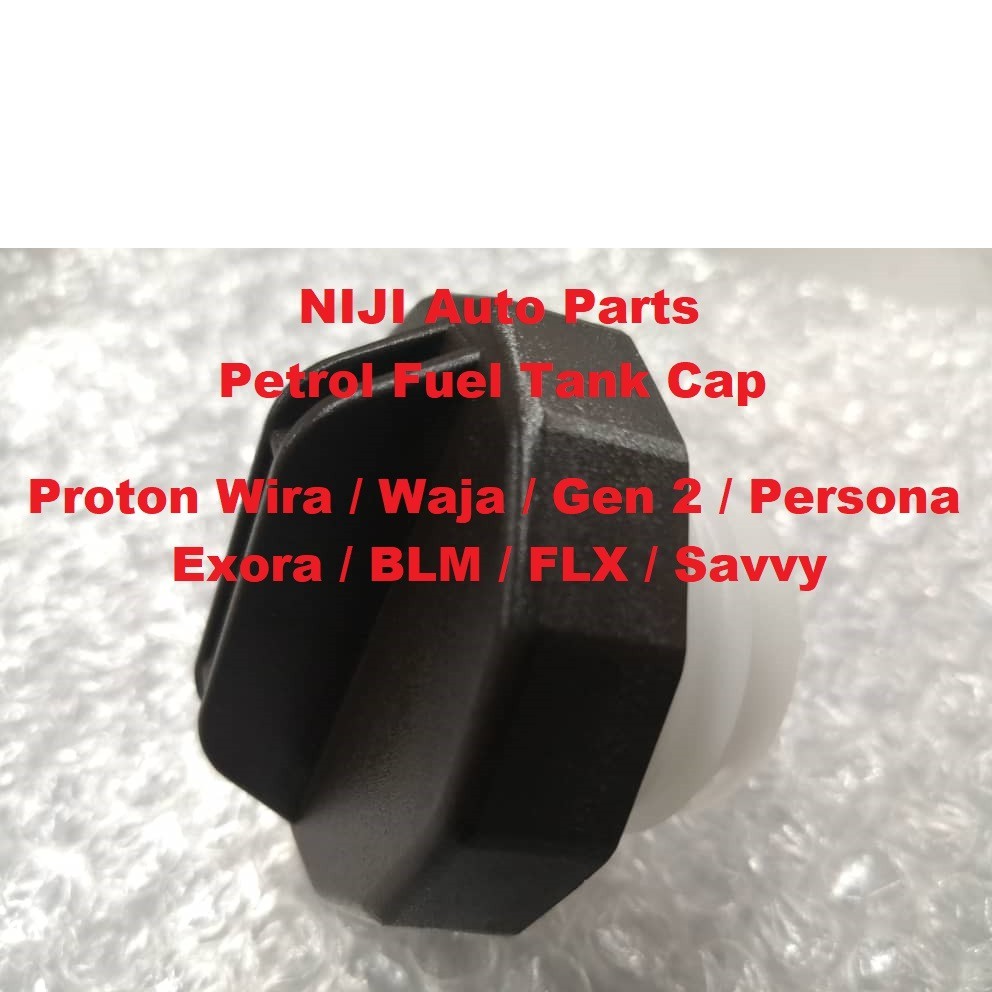 Proton Wira Waja Gen 2 Persona Exora BLM FLX Savvy Fuel Tank Cap Tanpa ...