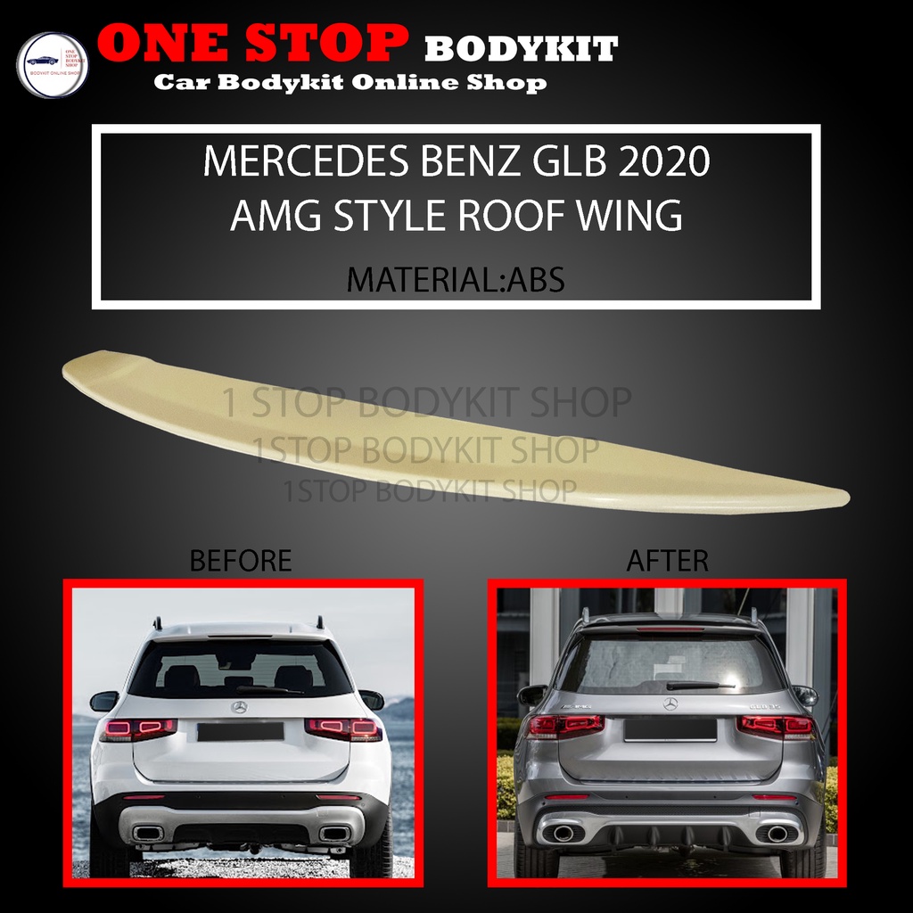 MERCEDES BENZ GLB 2020 AMG STYLE ROOF WING ABS SKIRT LIP BODYKIT ...
