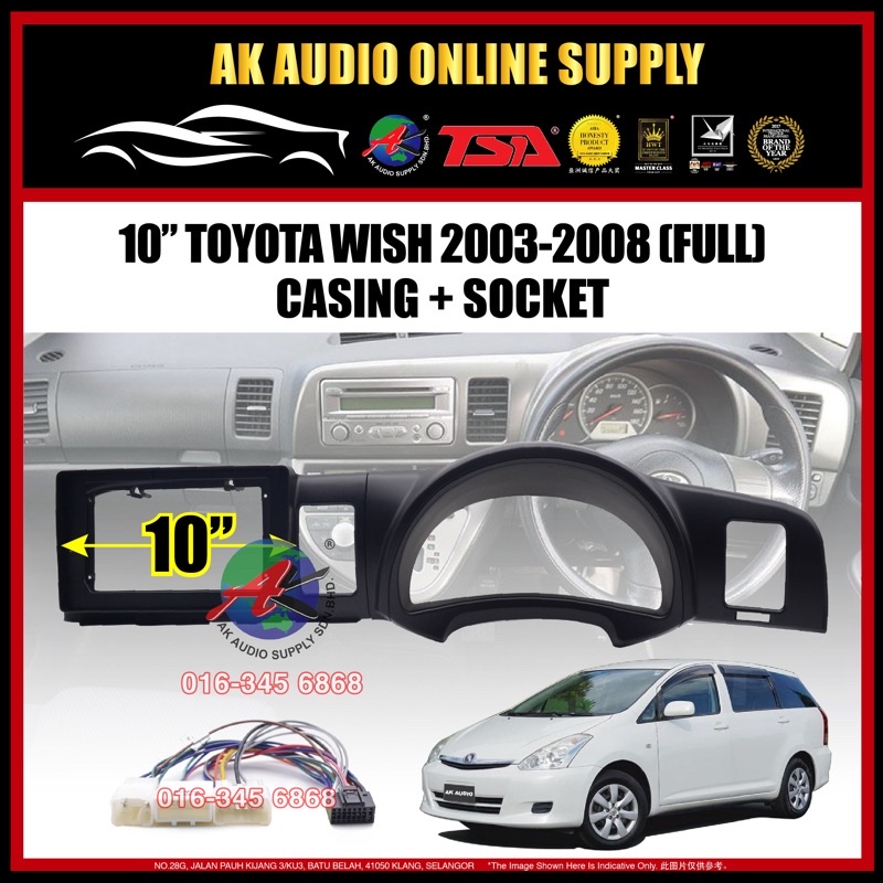 Toyota Wish 2003 - 2008 ( Full ) Android Player 10" inch Casing ...