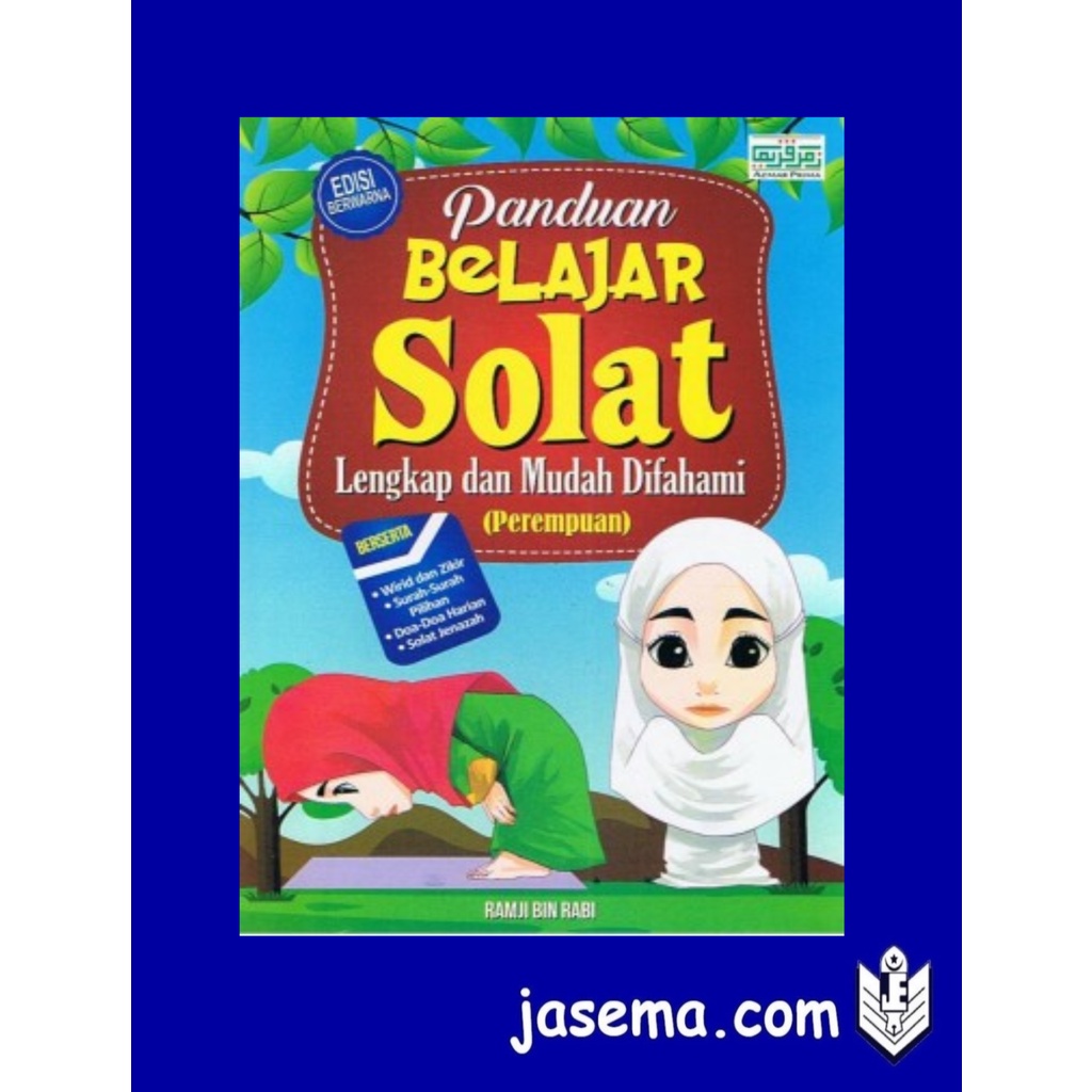 Panduan Belajar Solat Lengkap dan Mudah Difahami Perempuan (Edisi ...